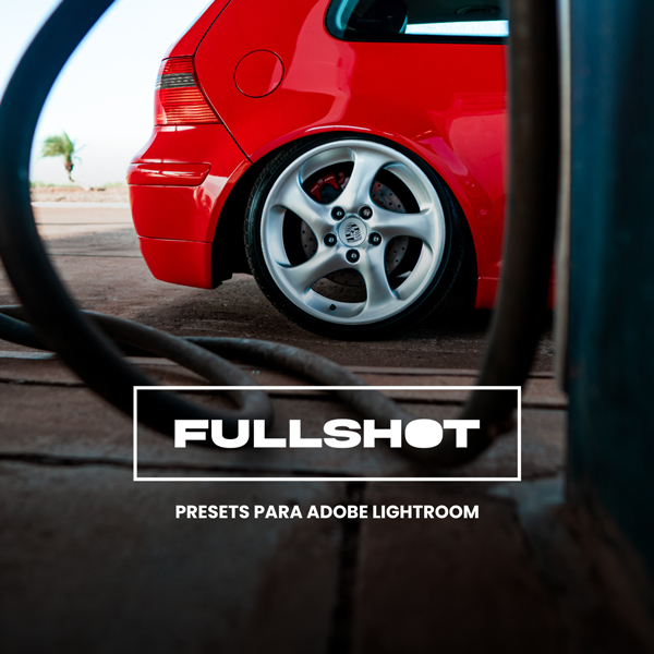Presets FullShot - Criadores da Rua