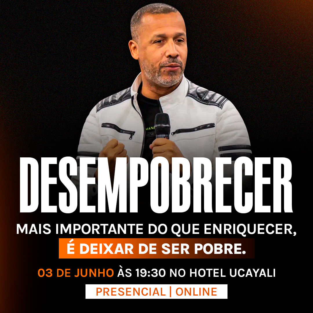 DESEMPOBRECER - PRESENCIAL - Reginaldo Martins dos Santos | Hotmart