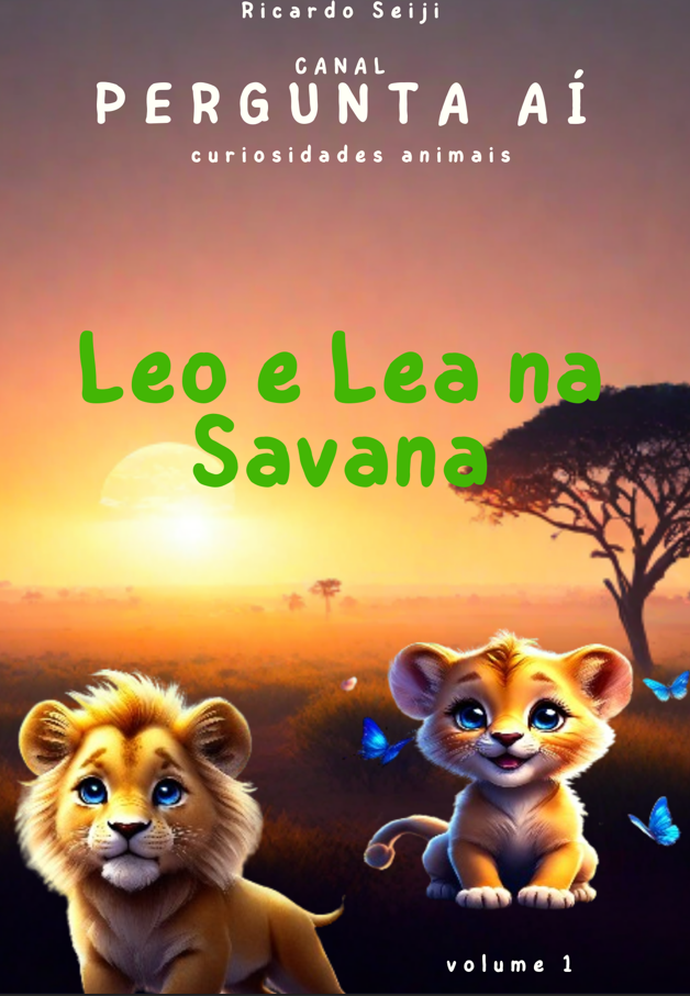 Leo e Lea na Savana