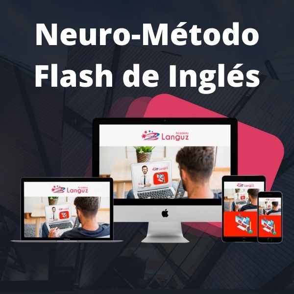 Neuro Método Flash de Inglés - Languz Academy | Hotmart