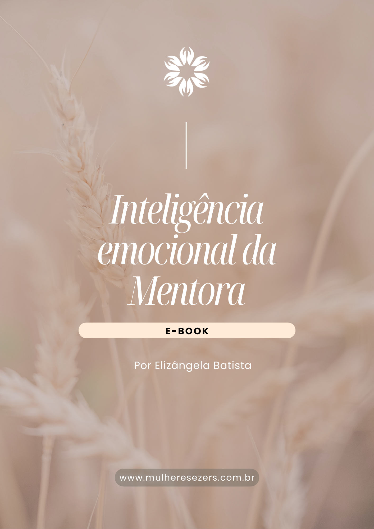 Inteligência emocional da Mentora - E-book - Mulheres Ezer´s | Hotmart