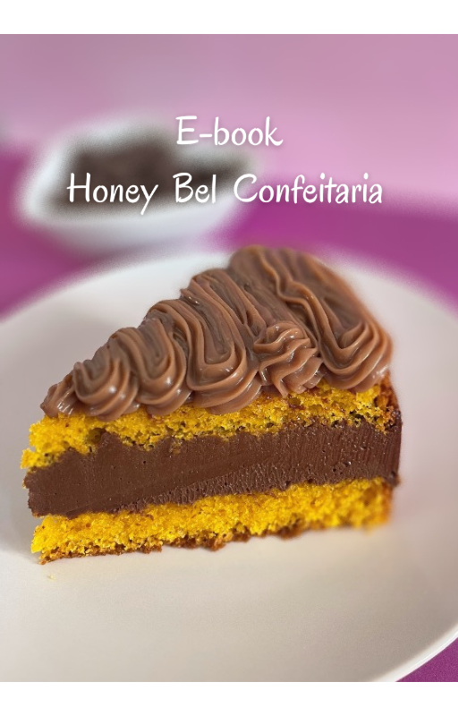 eBook Honey Bel Confeitaria - Isabela rosa da trindade Viana | Hotmart
