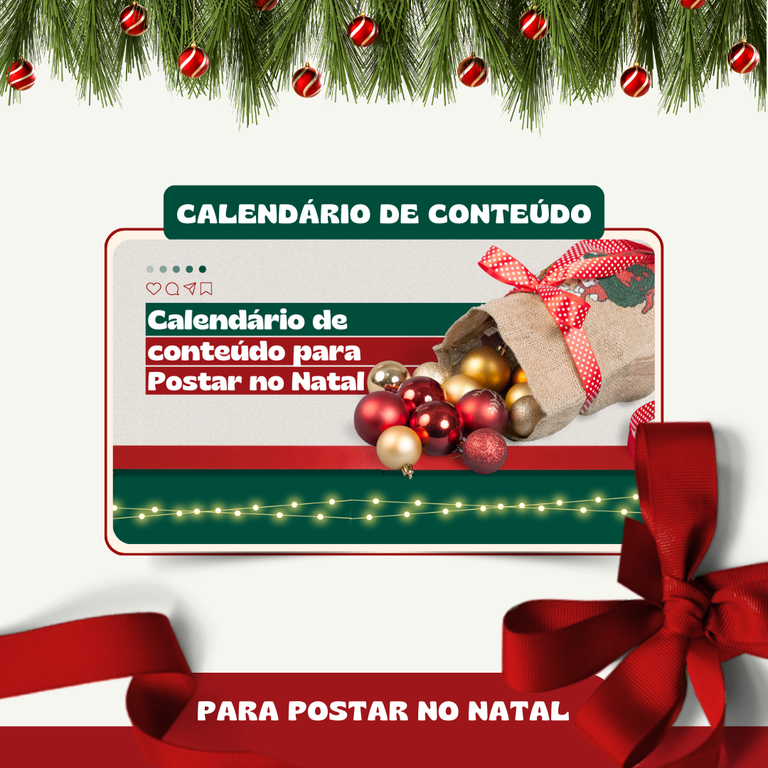 CALENDÁRIO DE CONTEÚDO PARA POSTAR NO NATAL 🎄 - Aline Oliveira