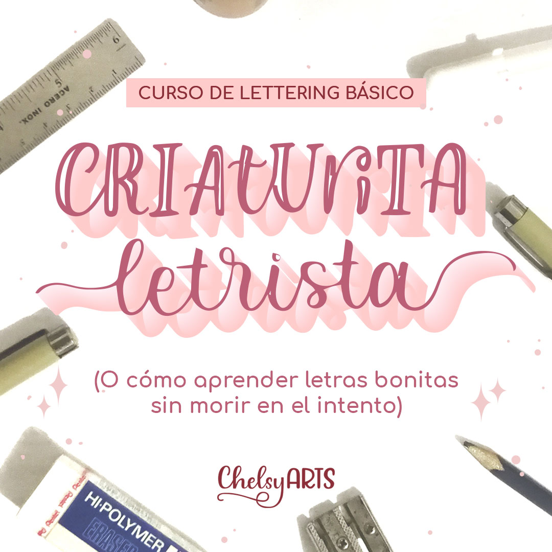 Criaturita letrista (Curso de Lettering básico) - Chelsy Enríquez