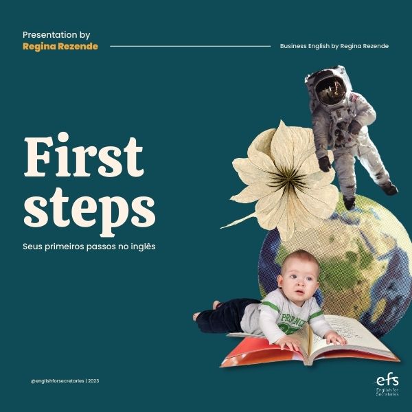 First Steps - seus primeiros passos no inglês - Regina Rezende | Ho...