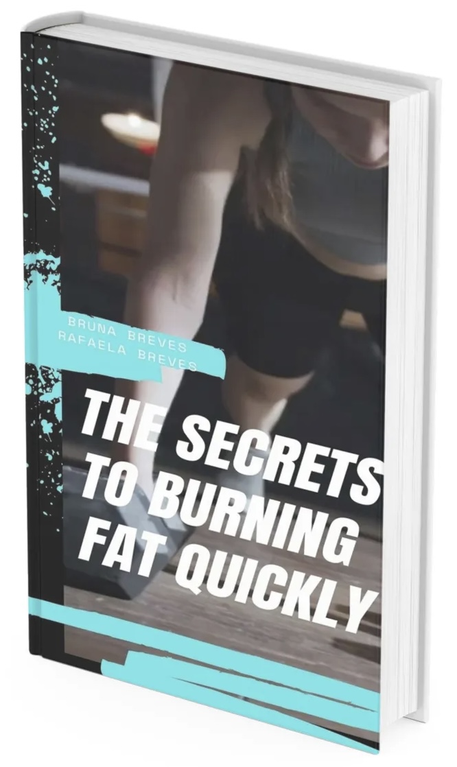 The Secrets to Burning Fat Quickly