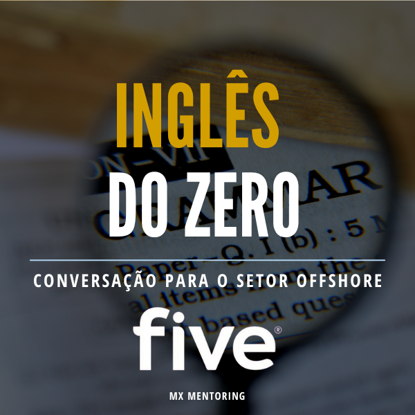 Inglês do Zero - Conversação para o setor offshore