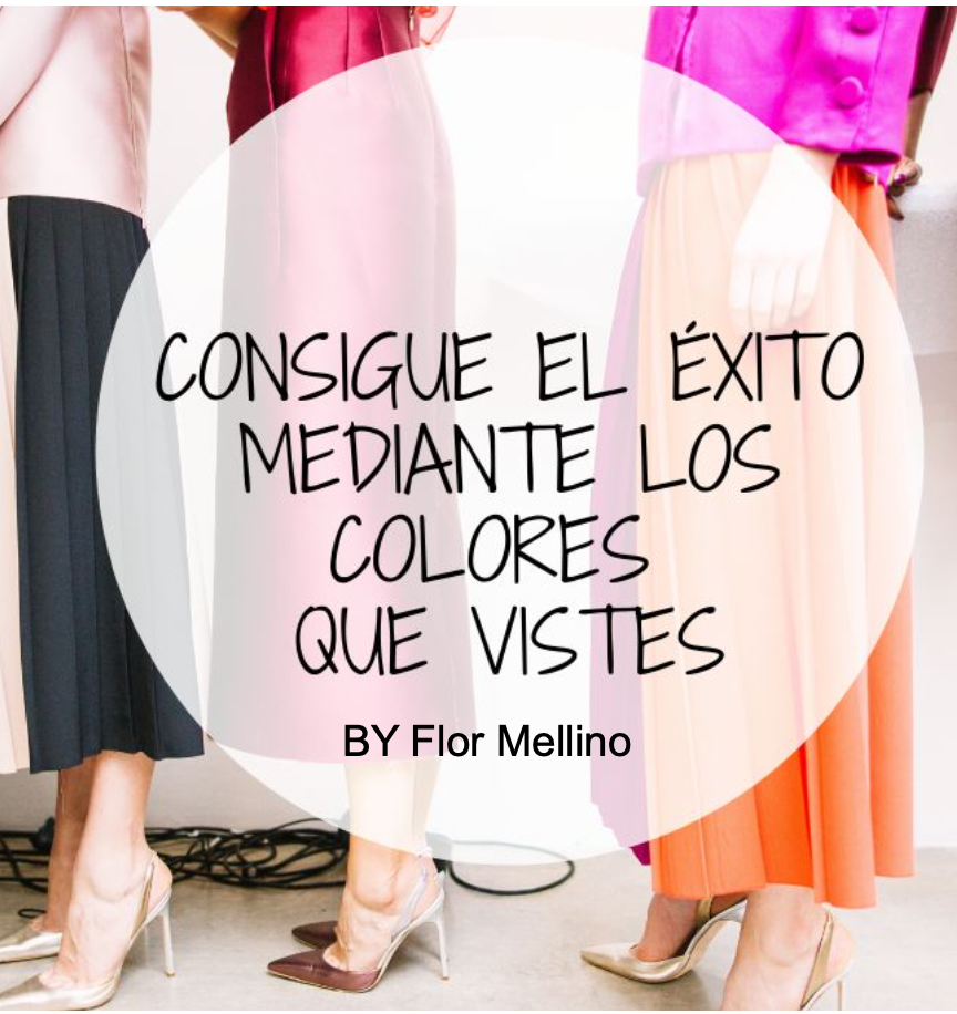 Consigue el exito mediante los colores que vistes - flor | Hotmart