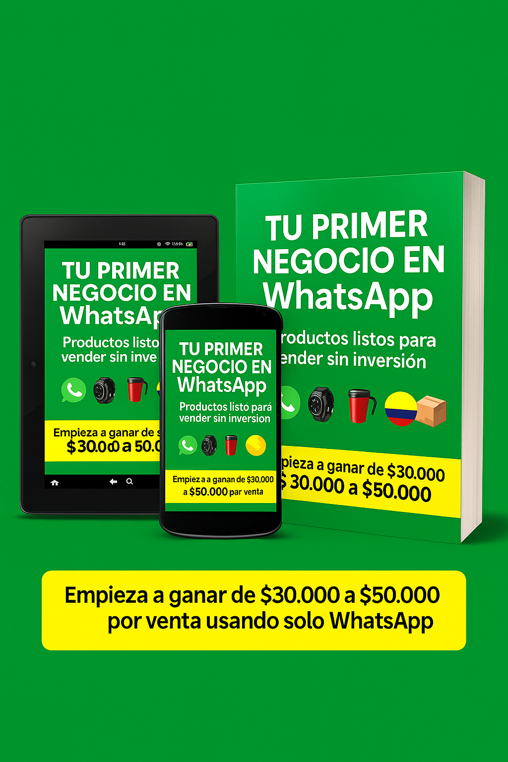 TU PRIMER NEGOCIO EN WHATSAPP - LEIDY MARCELA SUAREZ BARRERO | Hotmart