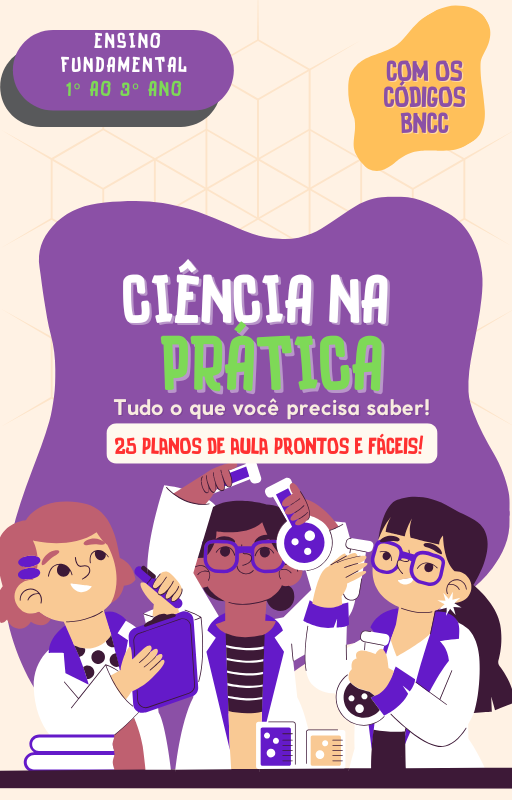 Ciência Na Prática 25 Aulas Incríveis Para Surpreender Seus Alunos