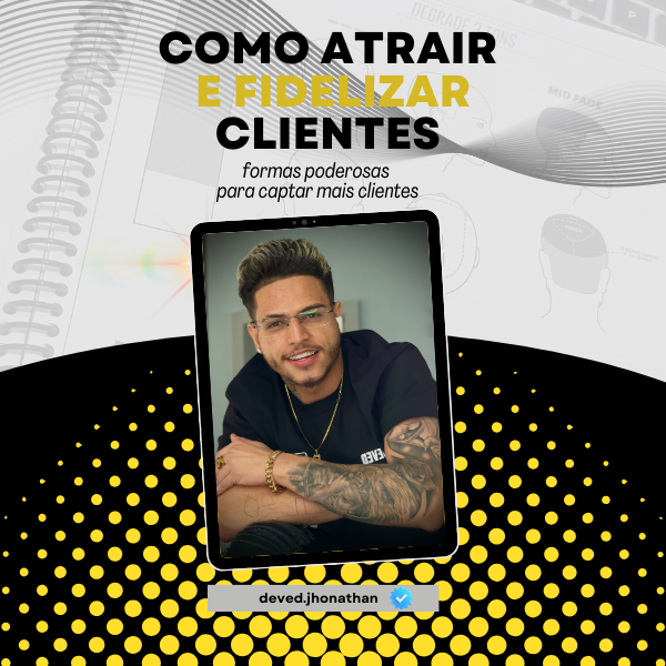 COMO ATRAIR E FIDELIZAR CLIENTES - Deved Jhonathan da silva nunes ... COMO ATRAIR E FIDELIZAR CLIENTES - Deved Jhonathan da silva nunes ...