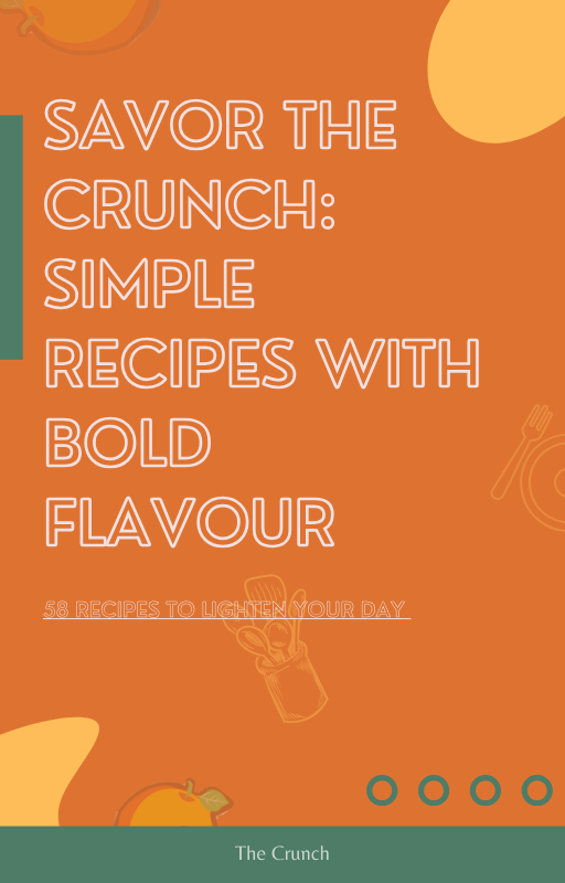 Savor the Crunch: Simple Recipes with Bold Flavour