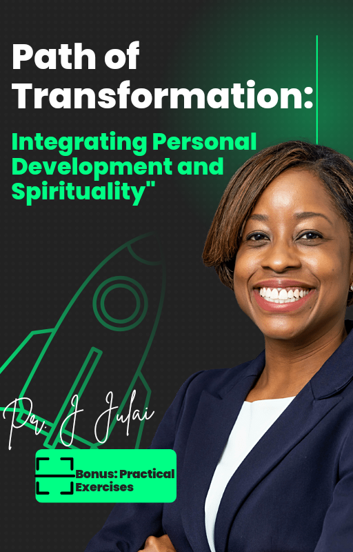 Path of Transformation: Integrating Personal Development and Spirituality"