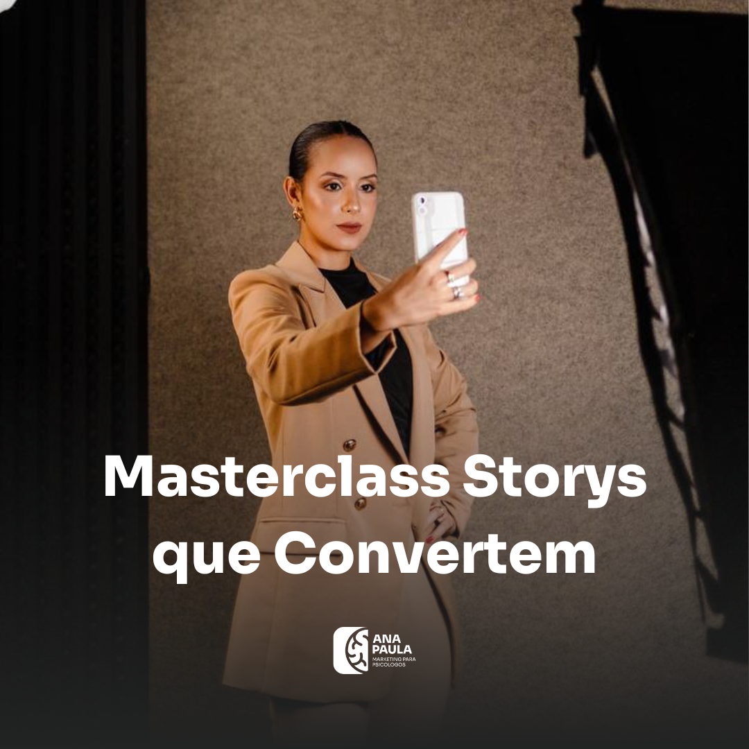 Masterclass Storys que Convertem - Ana Paula Dutra de Souza | Hotmart