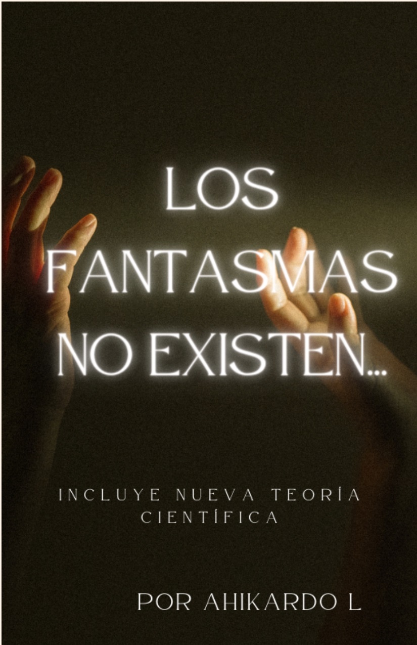 Los Fantasmas No existen - Ahicardo L | Hotmart