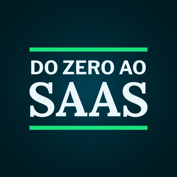 Do Zero ao Saas