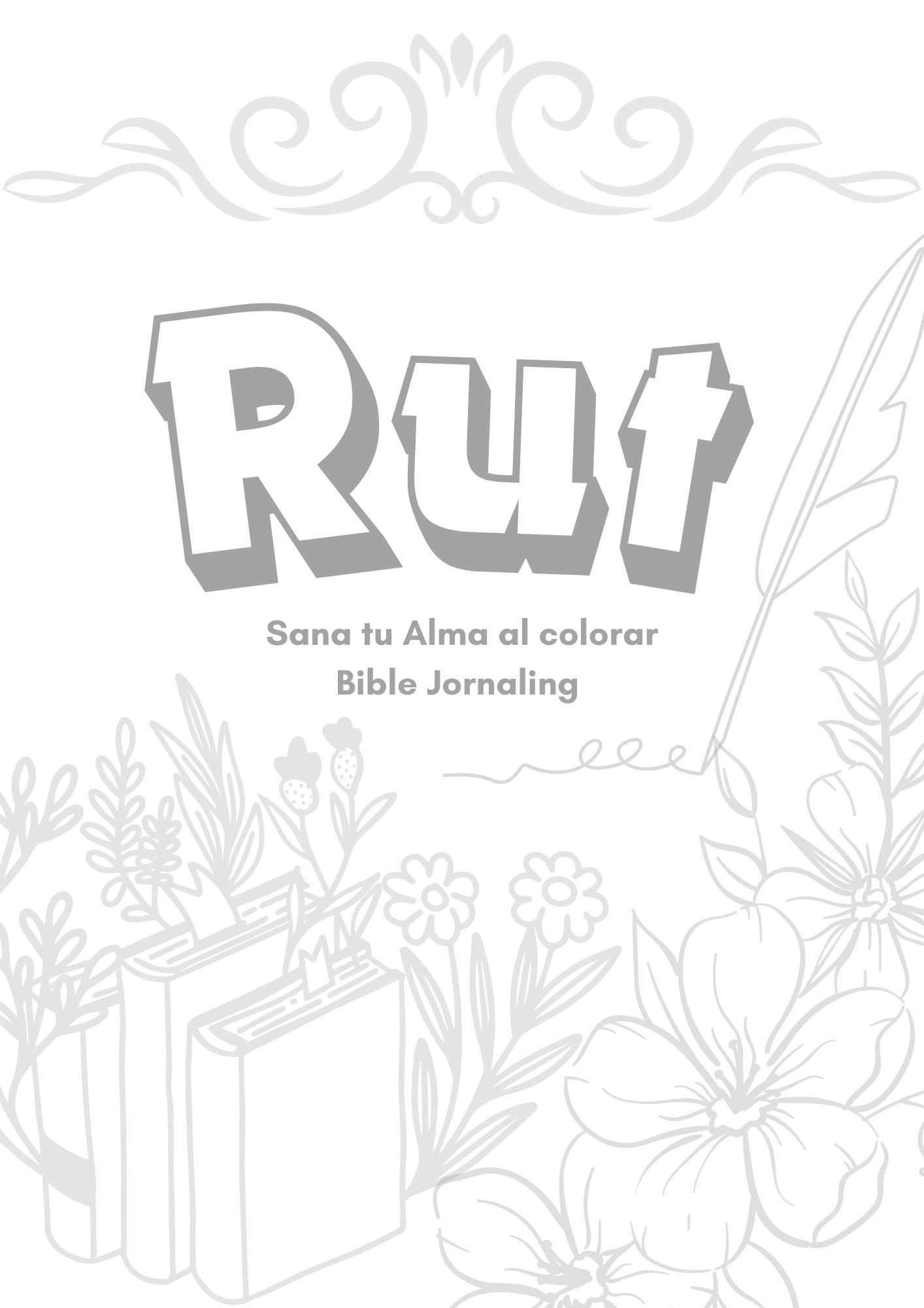 Sana tu alma. Bible Journaling. Rut - Olivia Moutrey | Hotmart