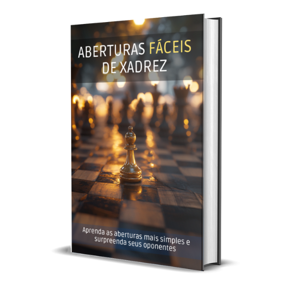Aberturas fáceis de xadrez: guia de xadrez para iniciantes e interm...