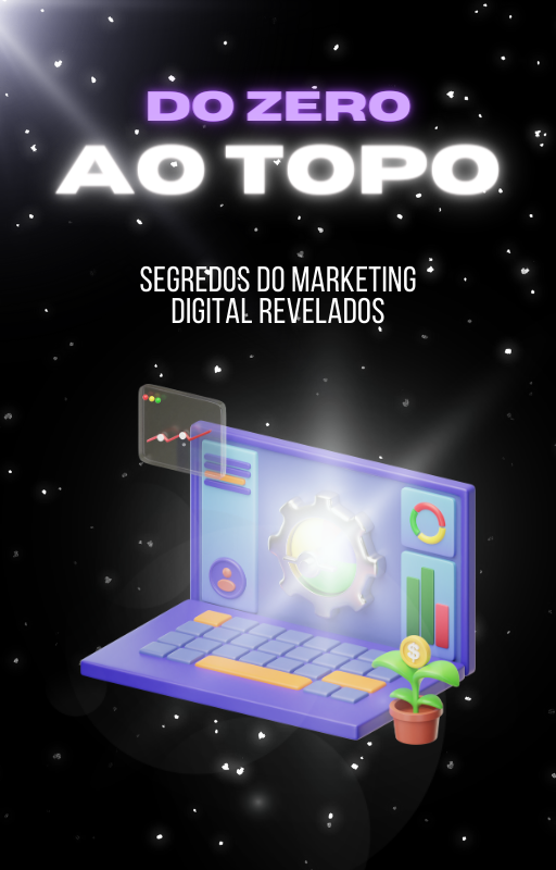 Do Zero ao Topo: Segredos do Marketing Digital Revelados - Caique C...
