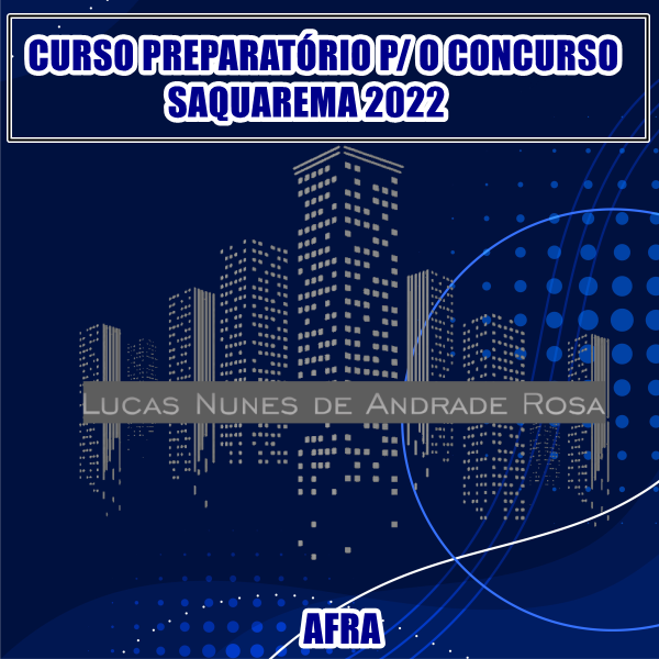 Curso PreparatÓrio Para O Concurso Saquarema 2022 Lucas Nunes De