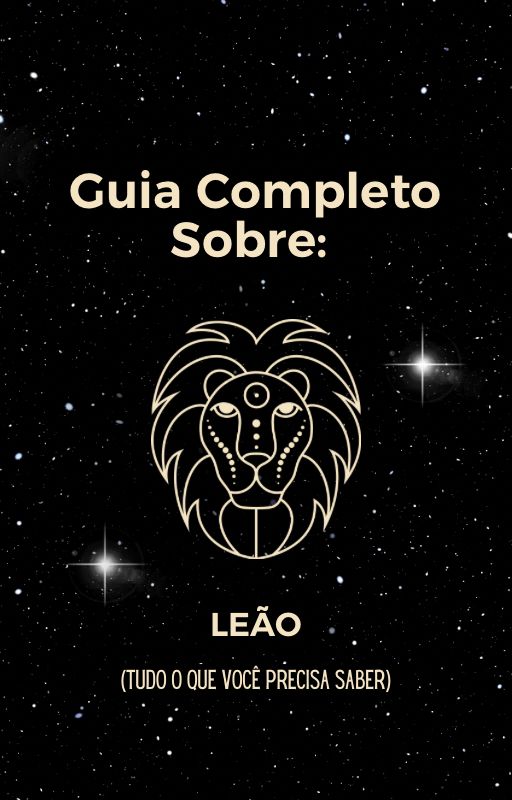Guia Completo Sobre Leão (Tudo o que você precisa saber) - Sereia D...