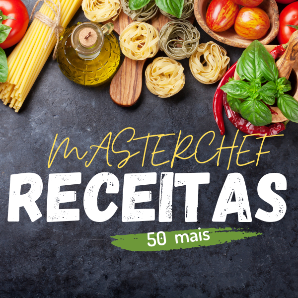 MasterChef Brasil: 50 Receitas Mais Utilizadas no Programa - JG Nor...