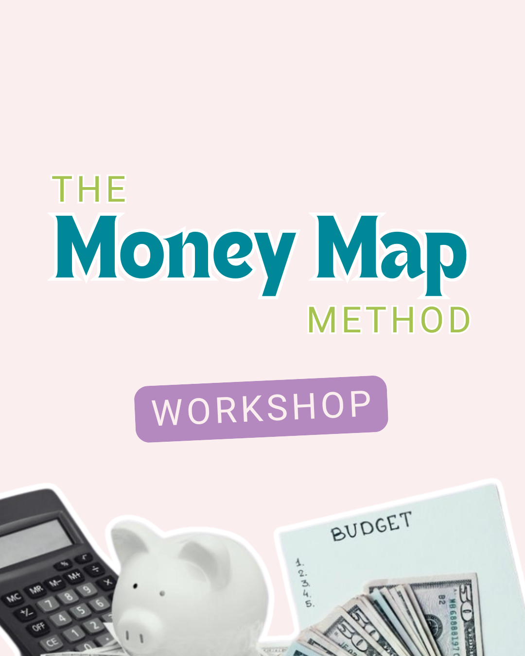 Money Map Method