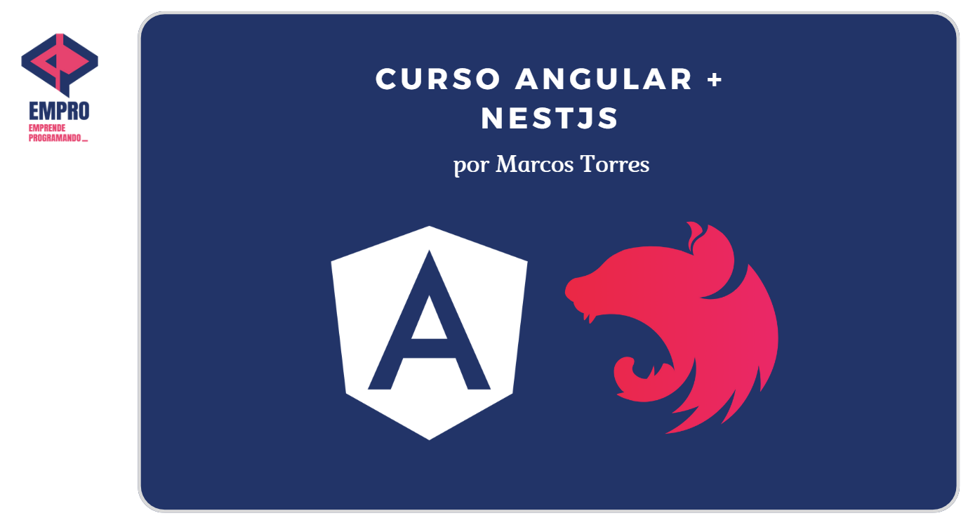Curso de Angular + NestJS - Marcos Torres | Hotmart