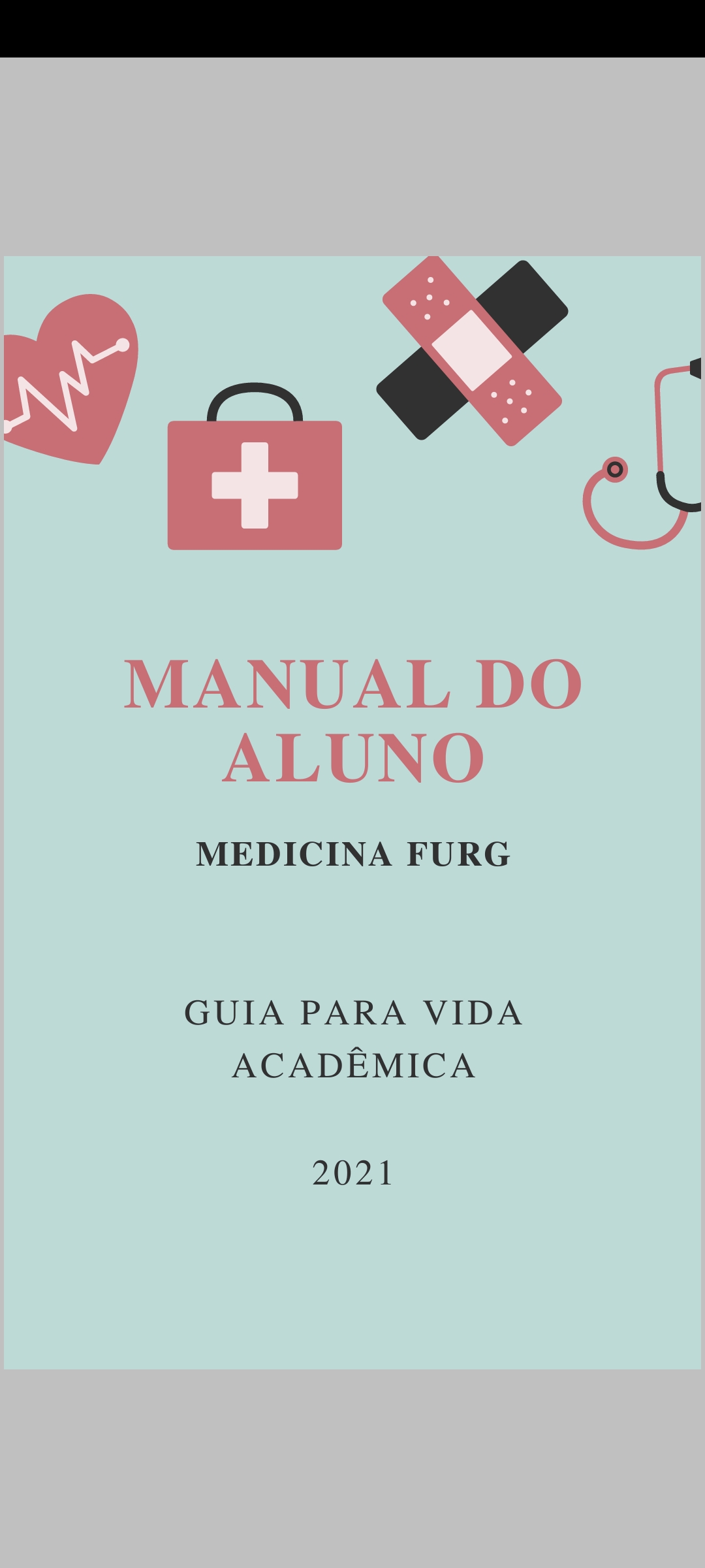 Manual do Aluno Medicina FURG - JULIANA MAYUMI WADA | Hotmart