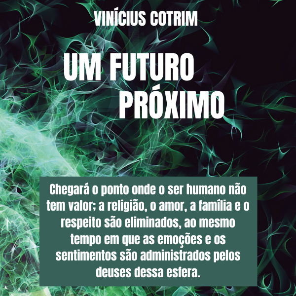 Um Futuro Próximo