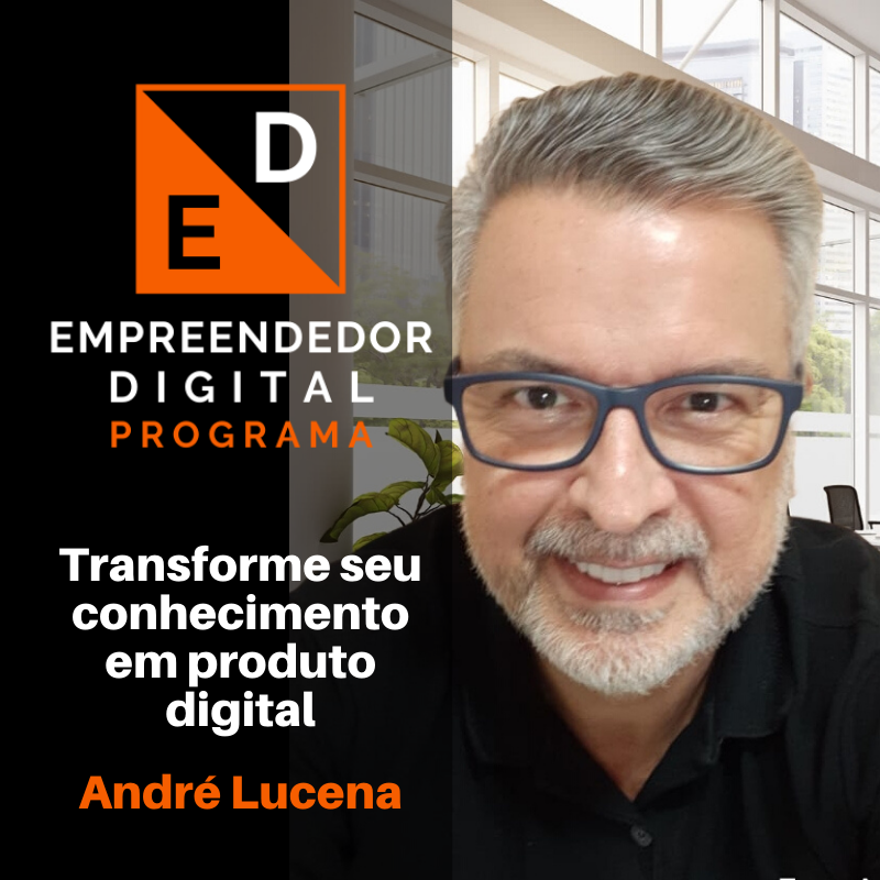 Programa Empreendedor Digital - André Lucena | Hotmart