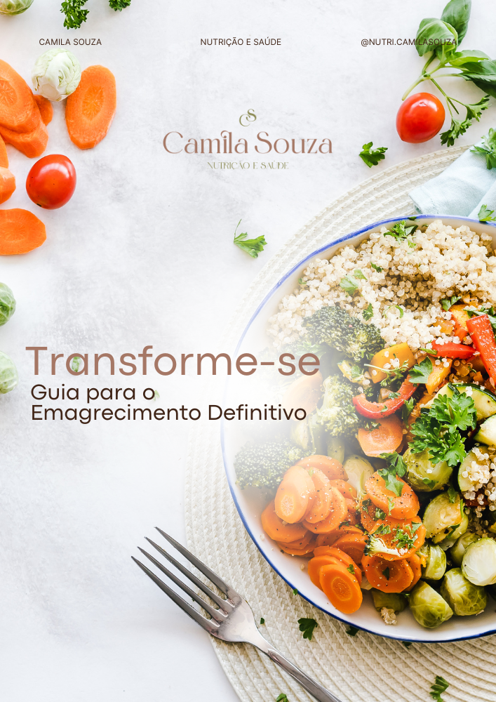 Transforme-se: Guia para o Emagrecimento Definitivo - Camila Souza ...