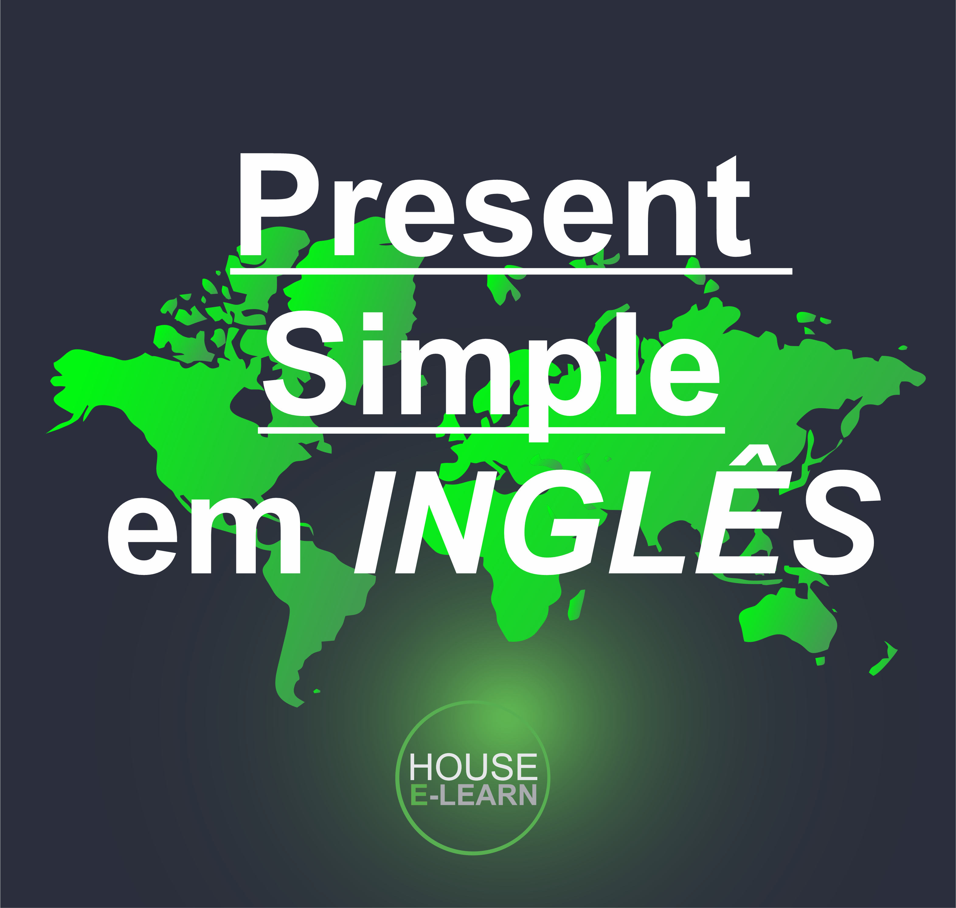 Present Simple - Elaine Tineu | Hotmart