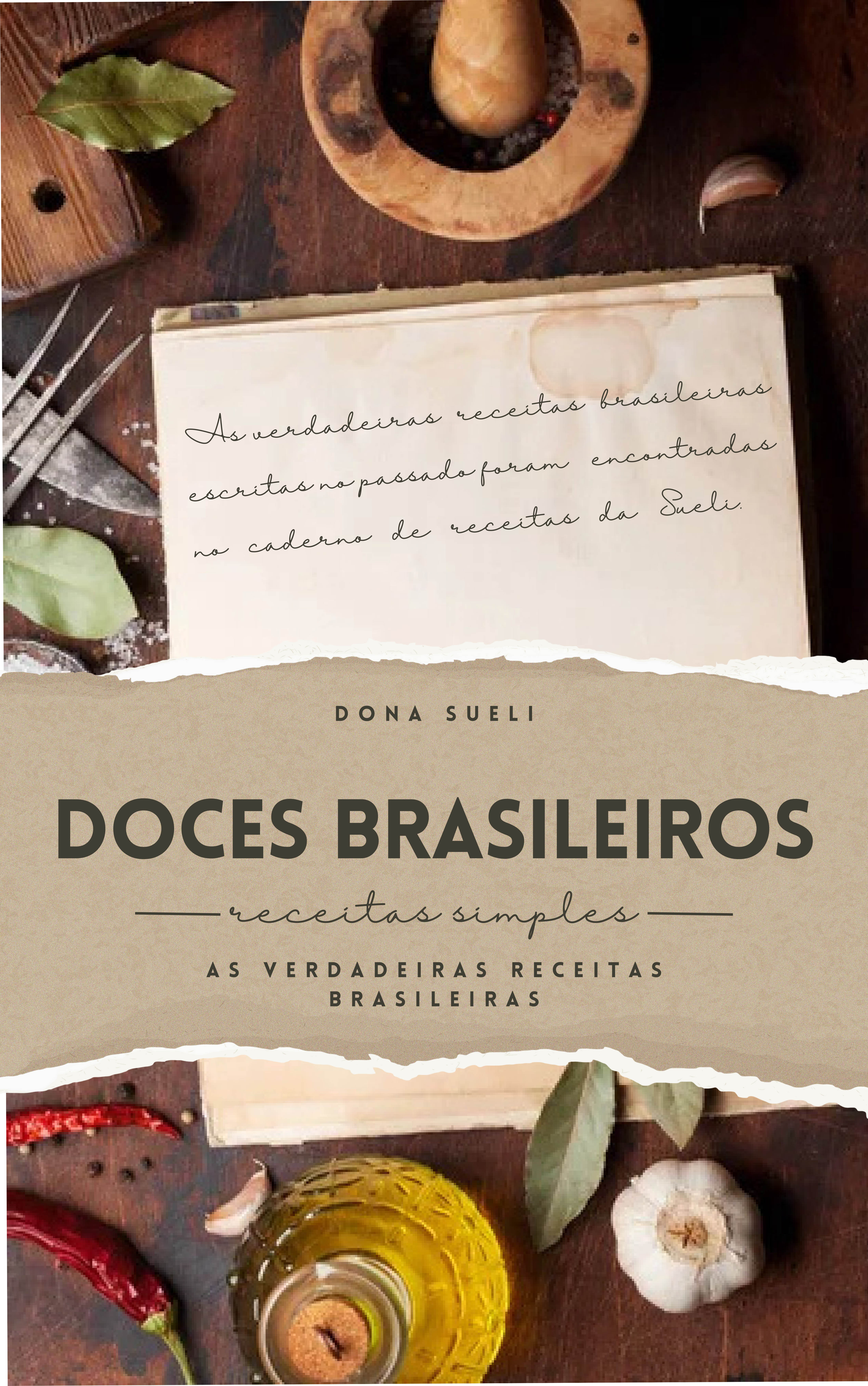 Os verdadeiros Doces Brasileiros