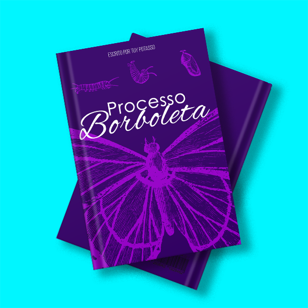 Ebook Processo Borboleta - Tuy Potasso | Hotmart