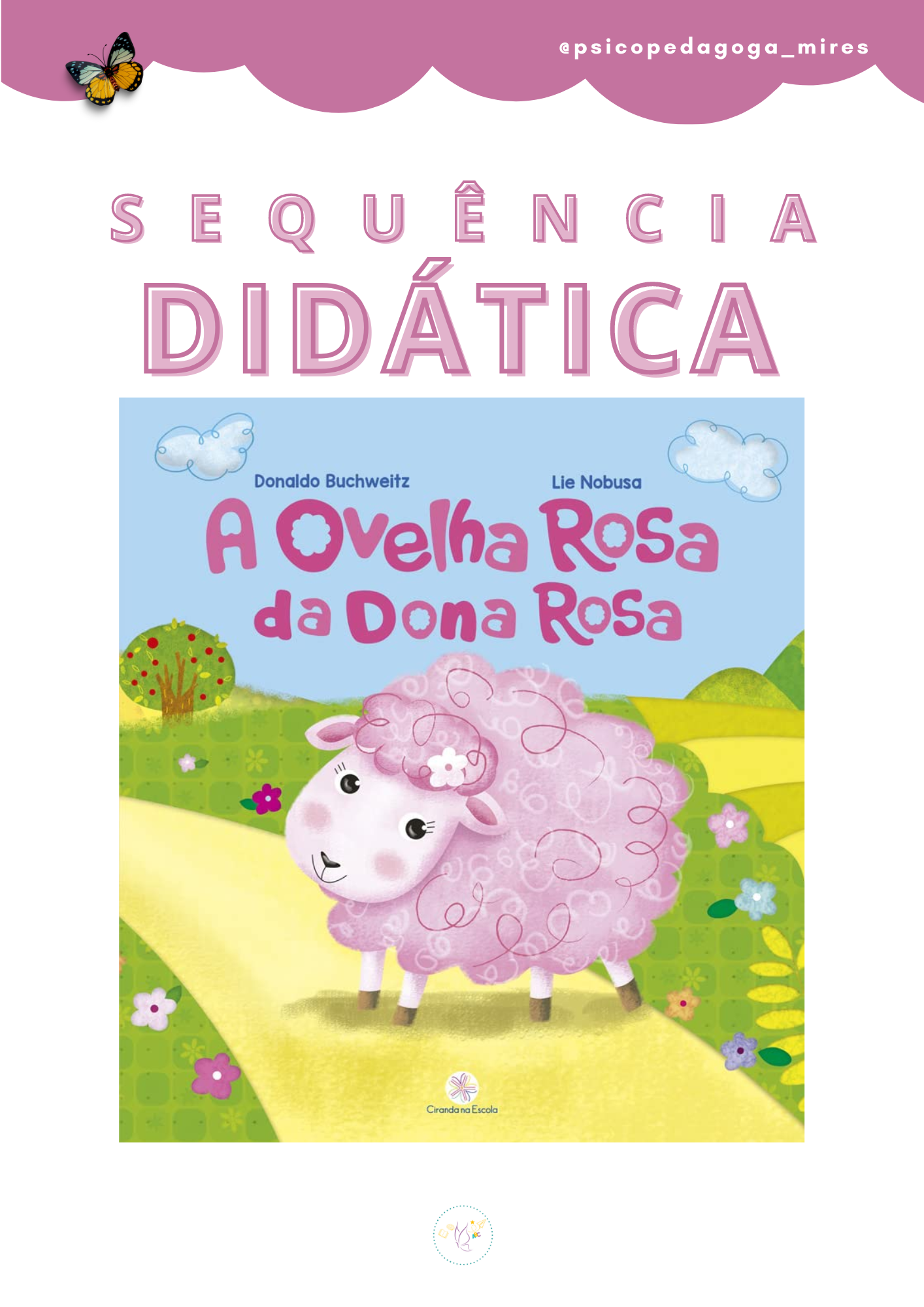 Sequência didática - A Ovelha Rosa da Dona Rosa - TAMIRES FREITAS