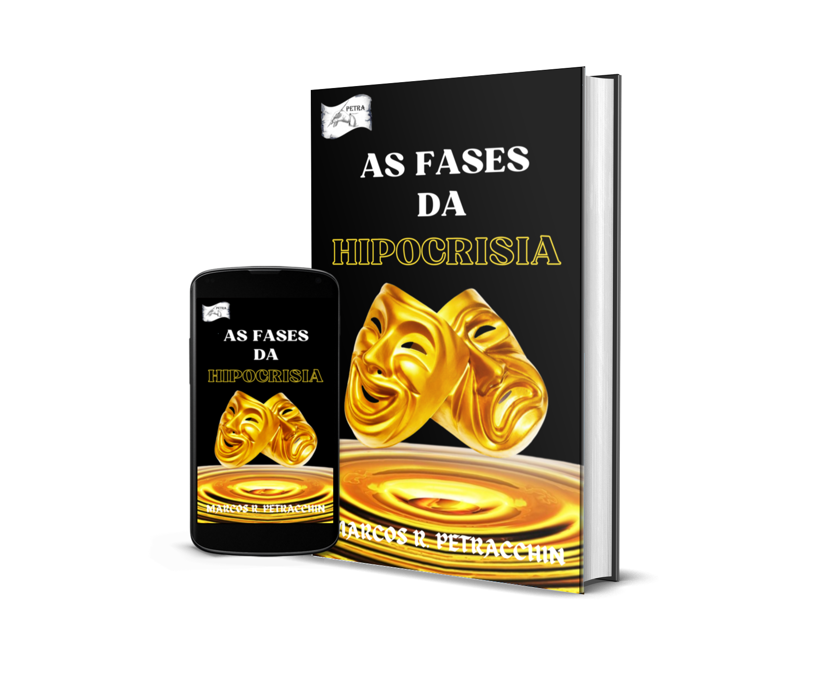 AS FASES DA HIPOCRISIA - MARCOS ROGÉRIO PETRACCHIN | Hotmart
