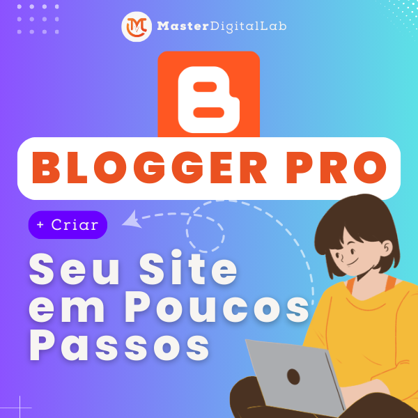 Seu Site Profissional no Blogger