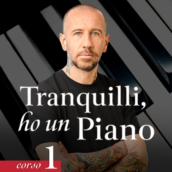 Pianoforte da Zero (Tranquilli, ho un Piano - Corso 1) - Patrick Tr...
