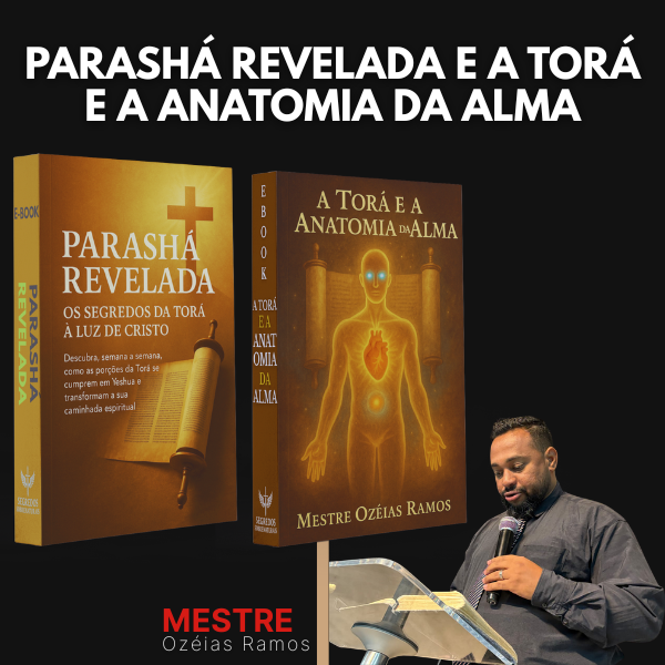 PARASHÁ REVELADA E ANATOMIA DA ALMA - Pastor Ozéias Ramos | Hotmart