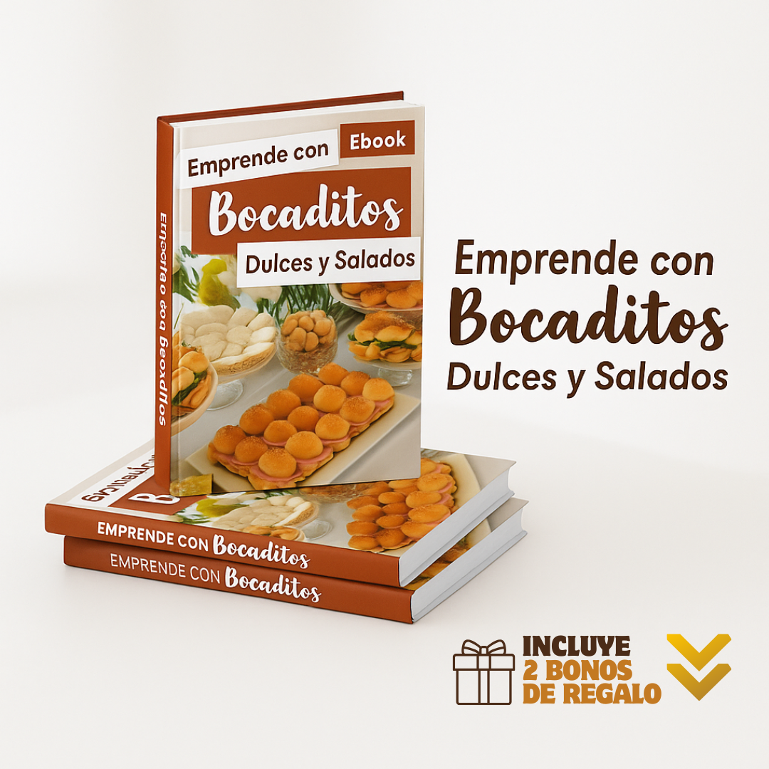 EBOOK - Emprende con Bocaditos Dulces y Salados