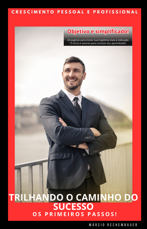 Trilhando o caminho do sucesso - Márcio do Nascimento jacintho da S...