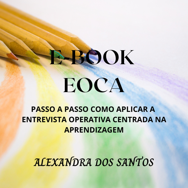 PASSO A PASSO COMO APLICAR A EOCA - ENTREVISTA OPERATIVA CENTRADA N...