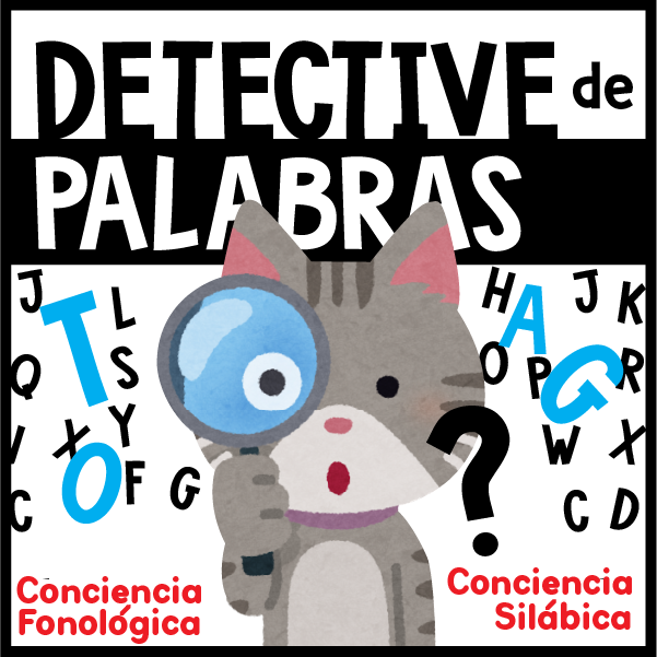 Detective de palabras - Palabras decodificables - Conciencia Fonoló...