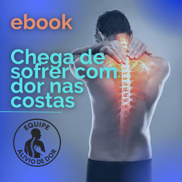 ebook chega de sofrer com dor nas costas - @gabrielprmcp | Hotmart