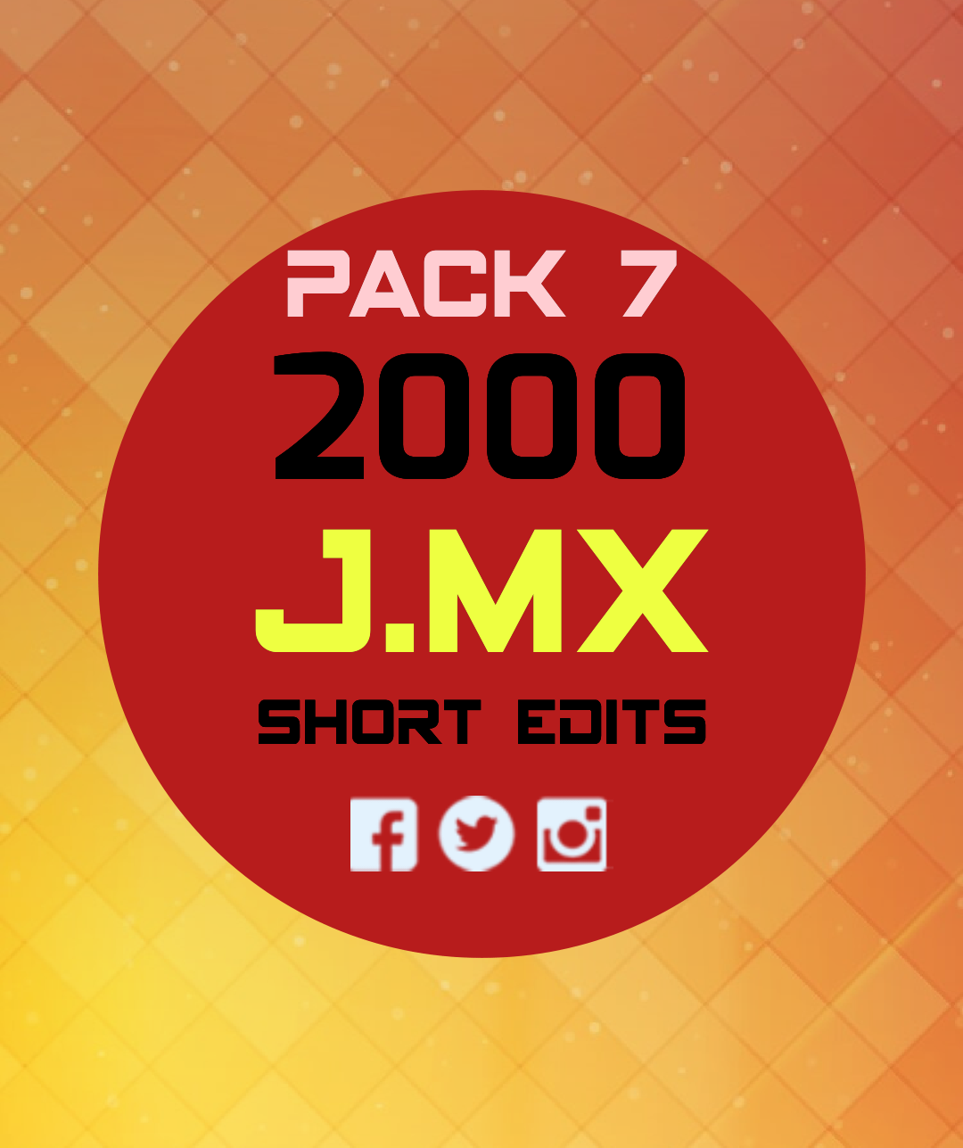 PACK 7 - 2000 SHORT EDIT J.MX
