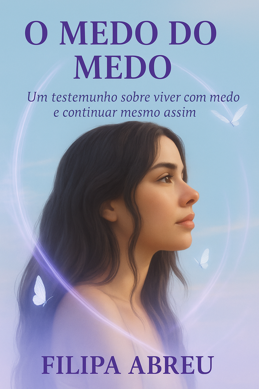 “O Medo do Medo — Filipa Abreu” - Filipa Abreu | Hotmart