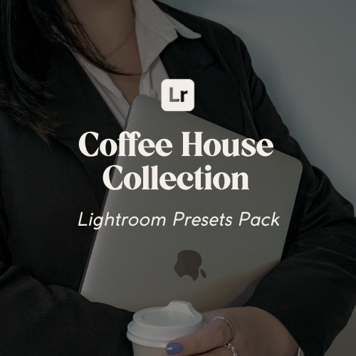 Coffee House Collection - Lightroom Presets