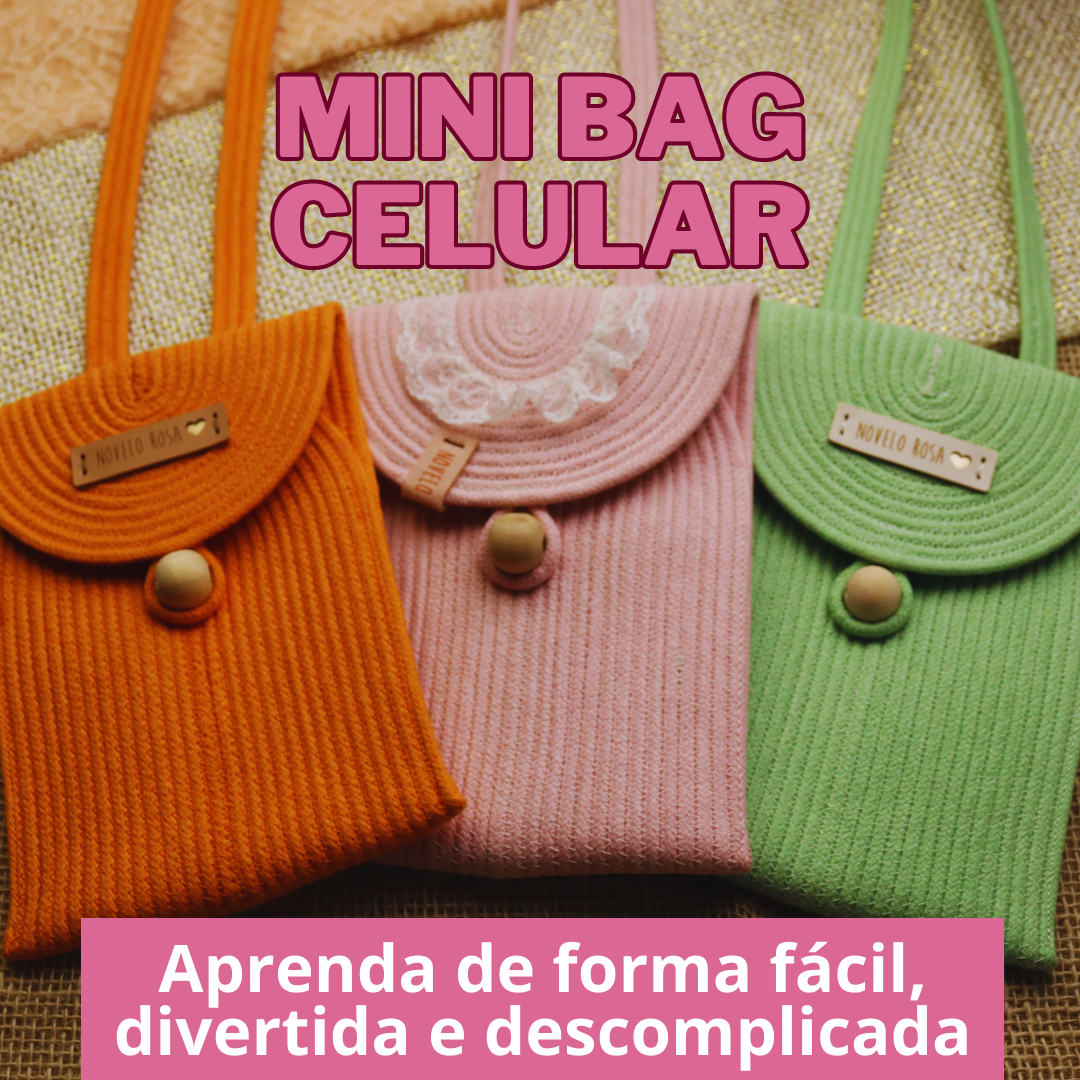Mini Bag Celular - Novelo Rosa | Hotmart