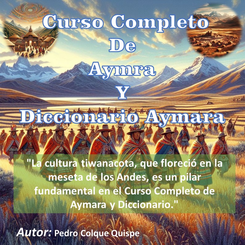 Curso de Aymara Lengua Andino Melenaria - Pedro Colque Quispe | Hot...